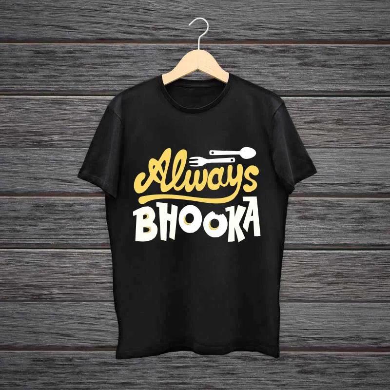 Always Bhooka Cotton Tshirt – handmadelovebytanya